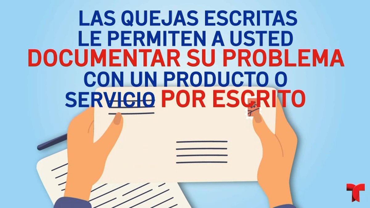 ¿Cómo le hago para escribir una queja como consumidor? – Telemundo Area ...