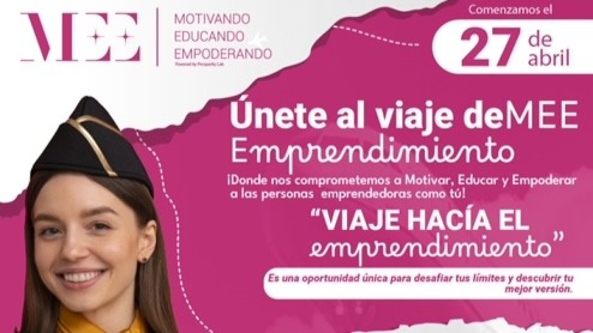 Programa de Emprendimiento Femenino: Motivando, Educando & Empoderando ...
