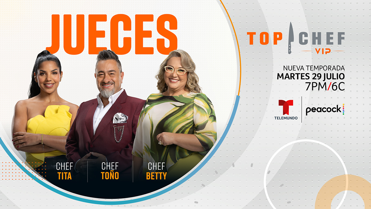 Top Chef VIP: quiénes son los jueces – Telemundo Area de la Bahía 48